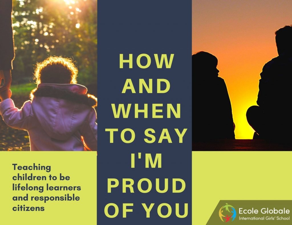How and when to praise your children proudly | Ecole Globale