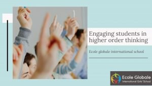 Engaging students in higher order thinking