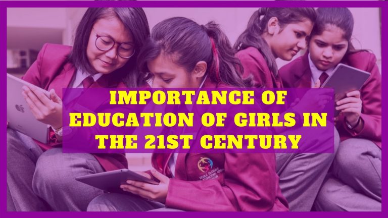 Importance of Education of Girls in the 21st Century