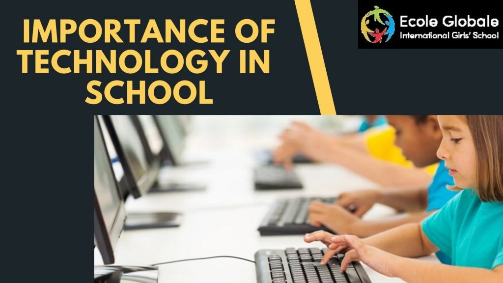 Importance of technology in Schools