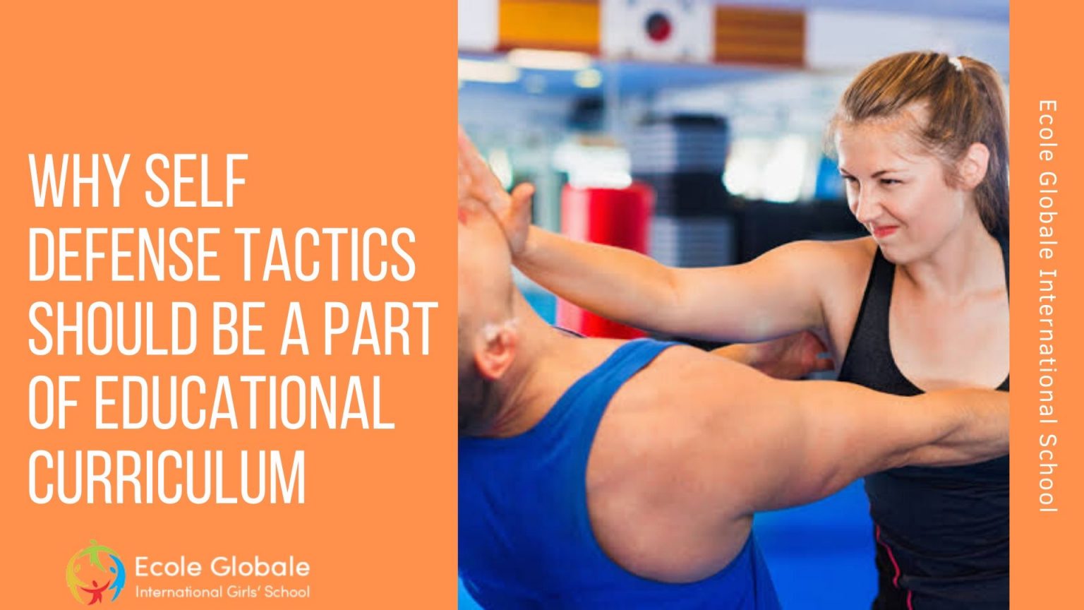 Why self defense tactics should be a part of educational curriculum