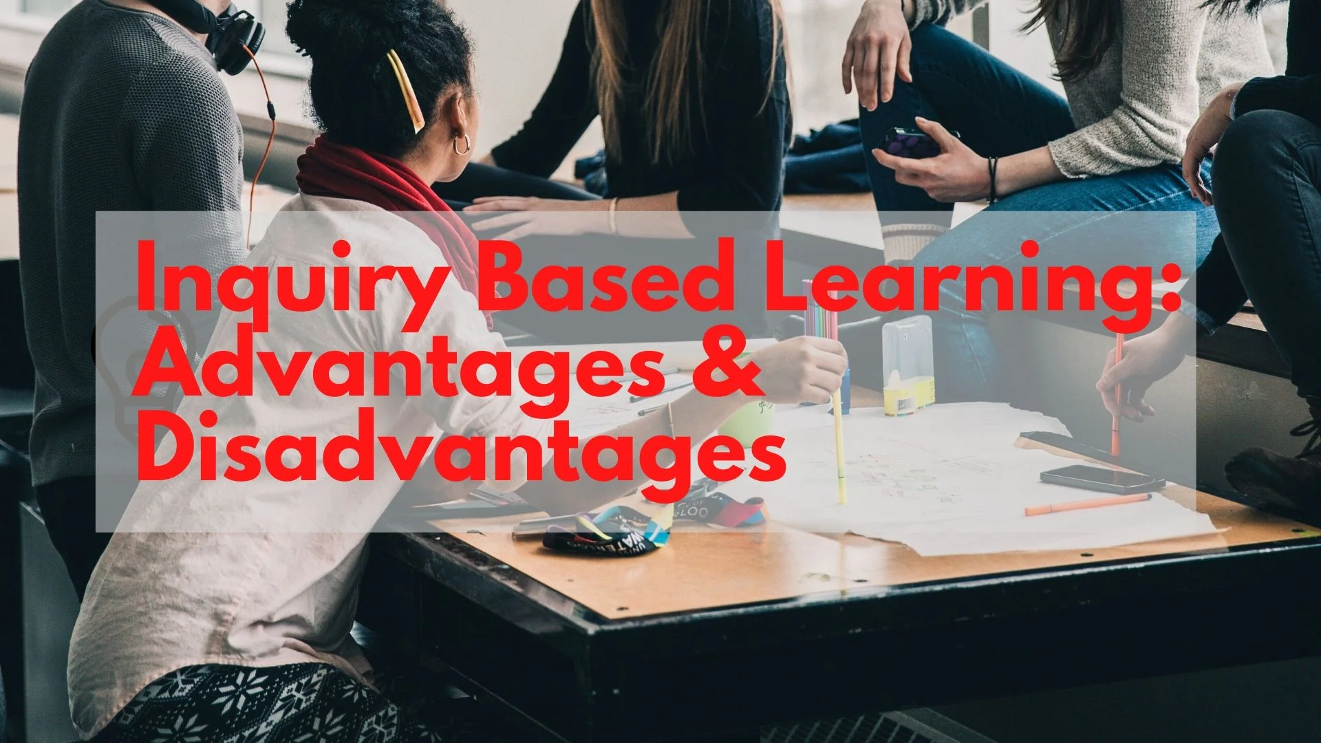 Implementing Inquiry Based Learning in Classrooms