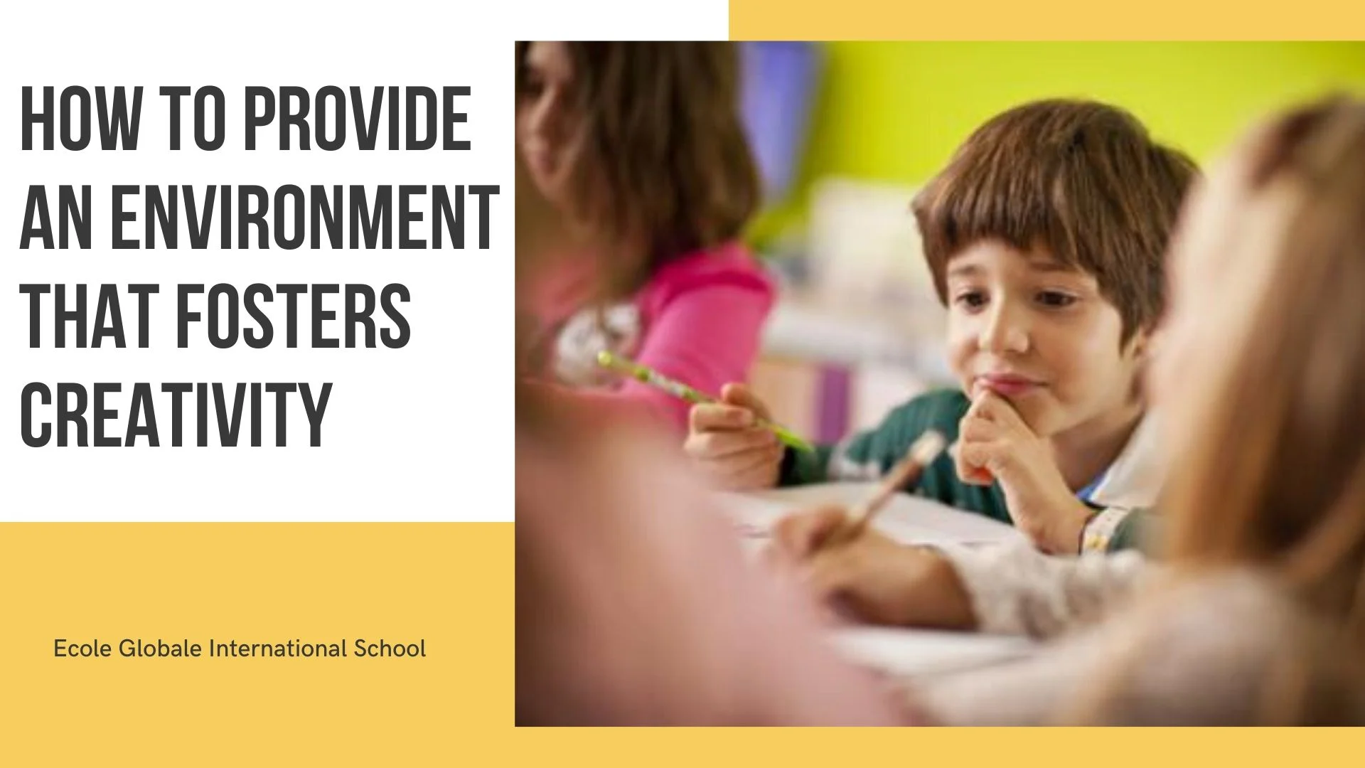 How to provide an environment that fosters creativity