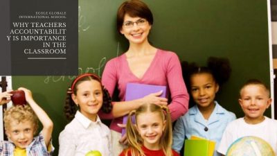 Why Teacher Accountability is importance in the Classroom