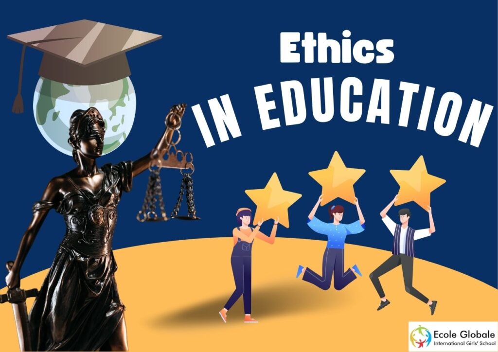Ethics In Education | Importance Of Ethics In Education
