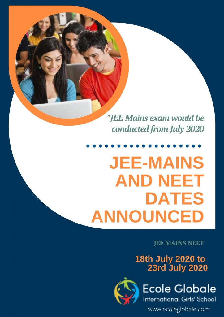 JEE-MAINS AND NEET DATES ANNOUNCED