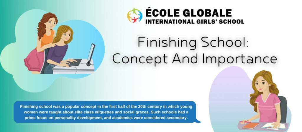 Finishing School: Concept And Importance