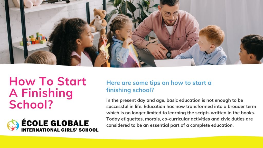 Ways To Start A Finishing School