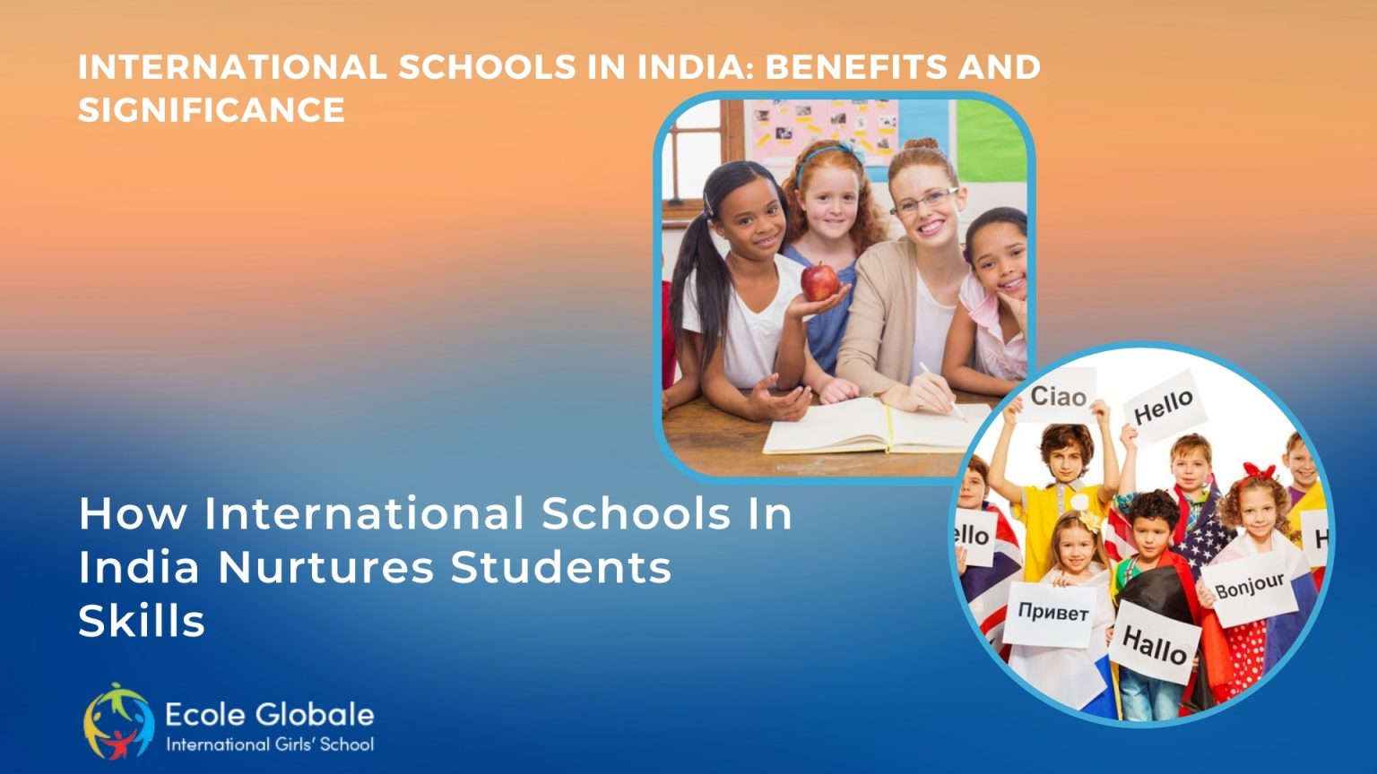 International Schools In India Nurture Students Skills