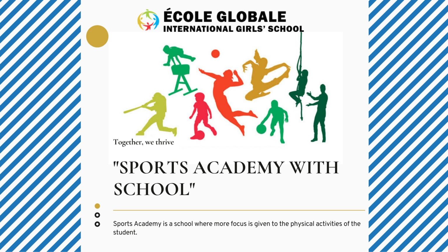 Sports Academy With School