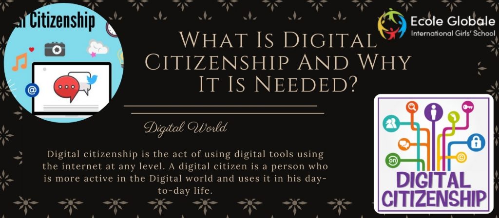 Digital Citizenship And Its Needed