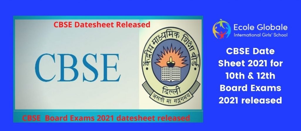 CBSE Date Sheet 2021 for 10th & 12th Board Exams 2021 released