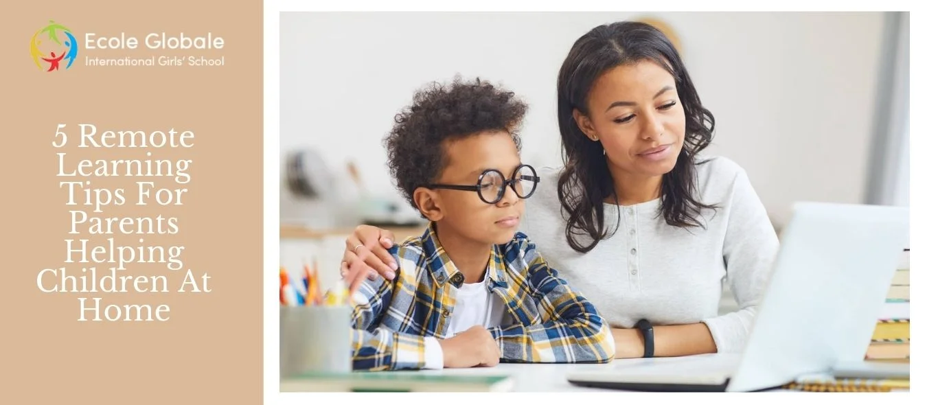 5 Remote Learning Tips For Parents Helping Children At Home