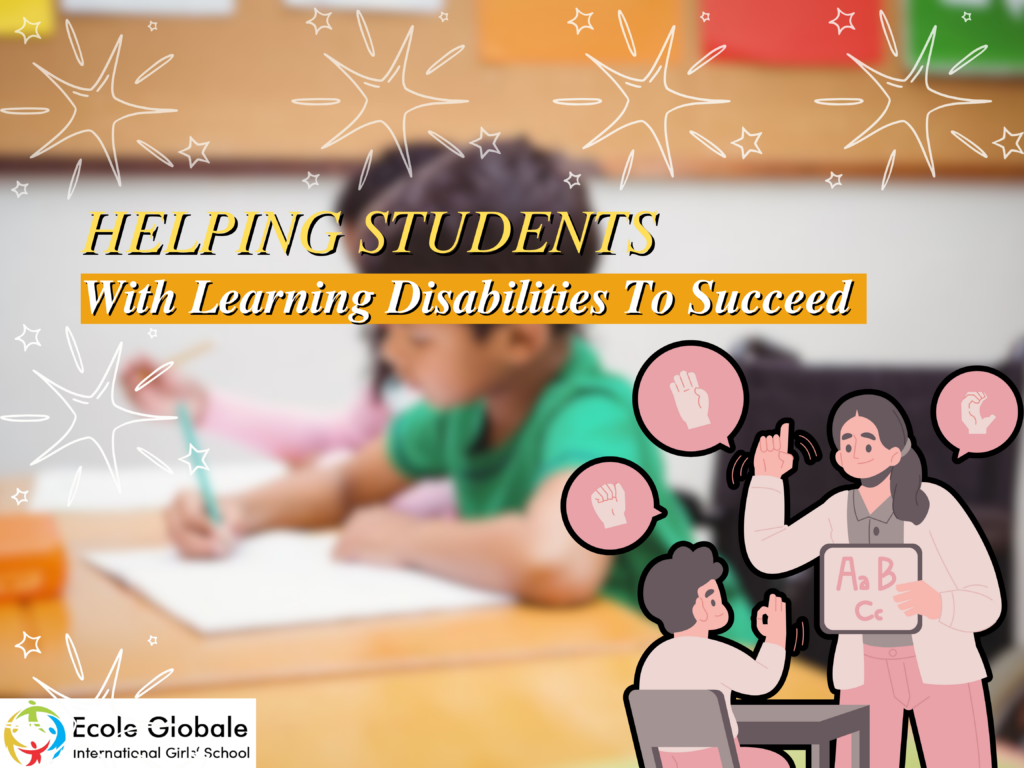 Helping Students With Learning Disabilities To Succeed