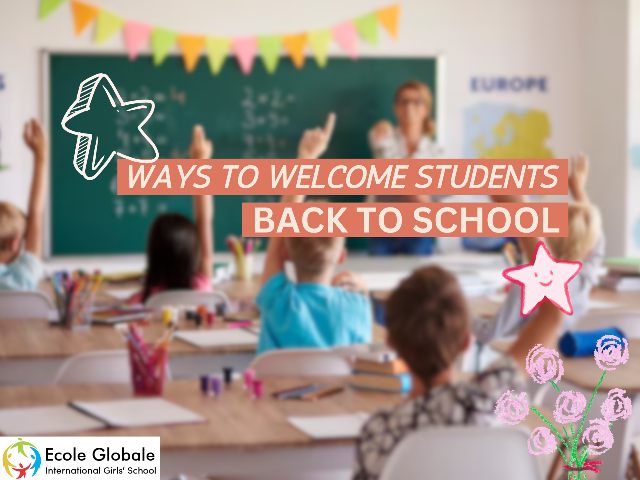 Ways to welcome students back to school | Ecole Globale