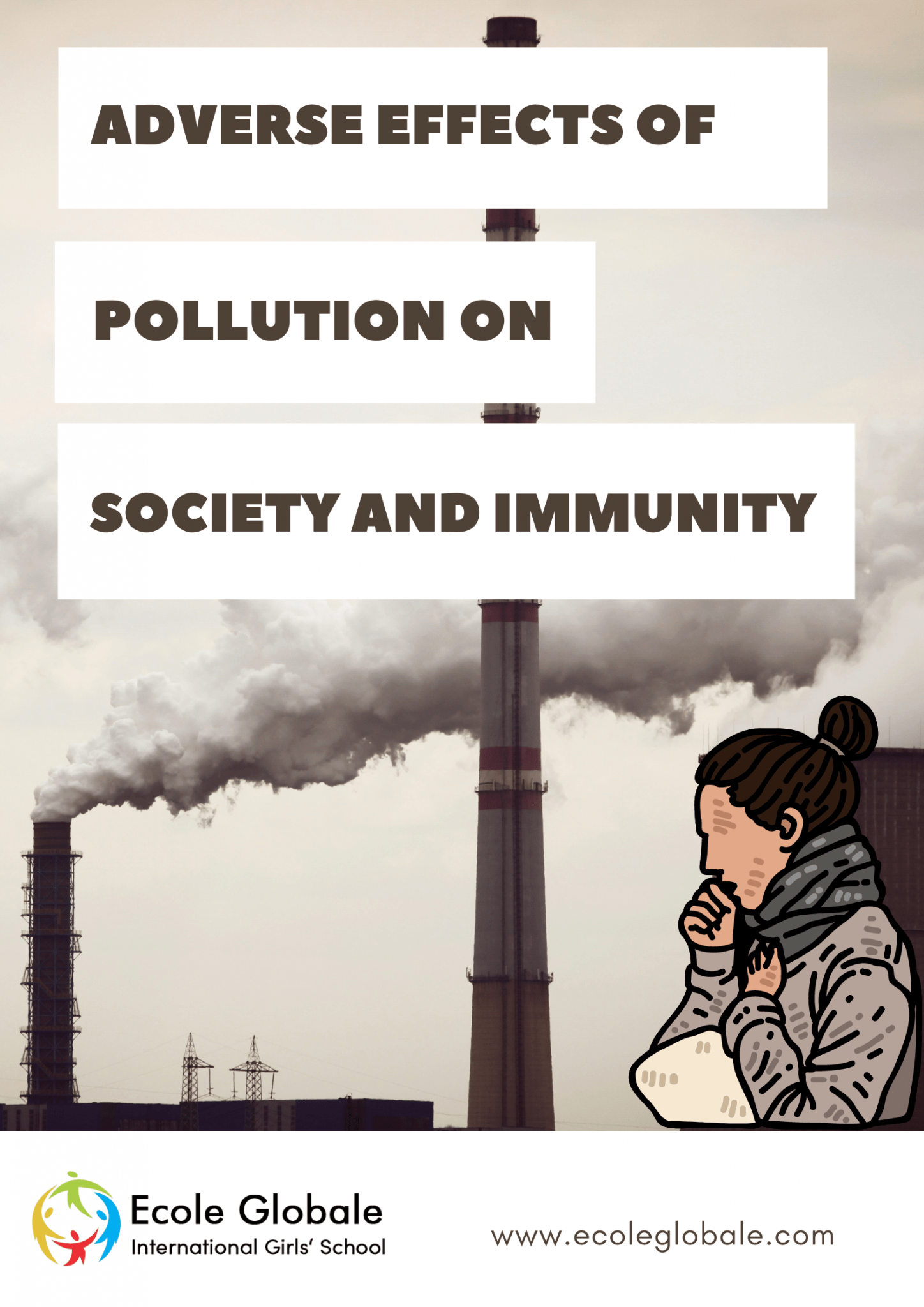 Adverse Effect of Pollution on Society and Immunity