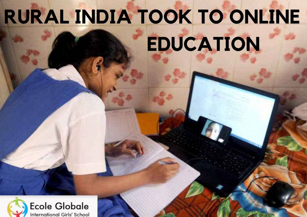 How Did Rural India Take To Online Education In India?