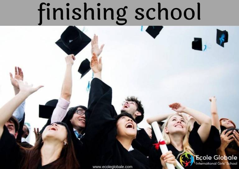 FINISHING SCHOOL