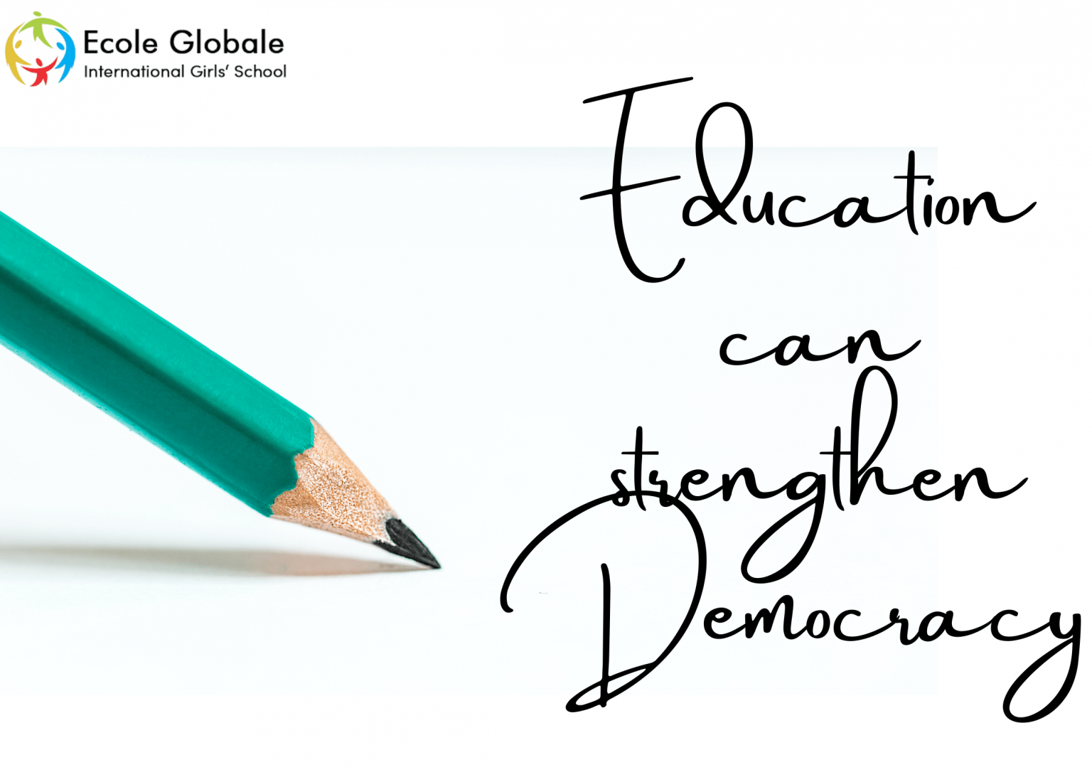 Democracy and Education: The Foundation of a Strong Nation