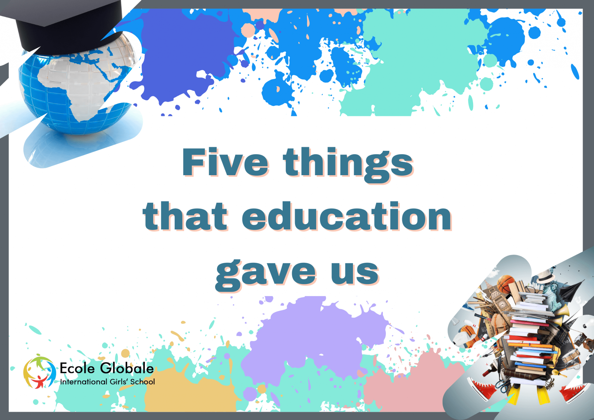 Which 5 things that education give us?