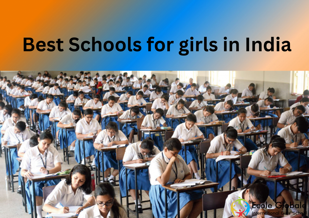 What Are The Best Schools for girls in India?