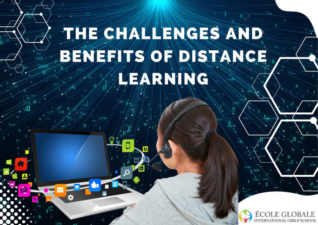 What are the challenges and benefits of distance learning