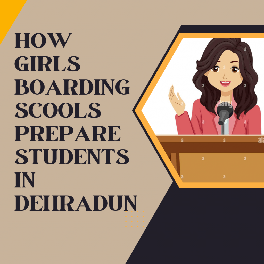 HOW GIRLS BOARDING SCHOOLS PREPARE STUDENTS?