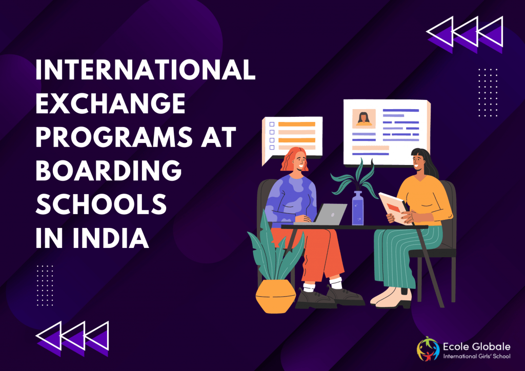 International Exchange Programs at Boarding Schools in India