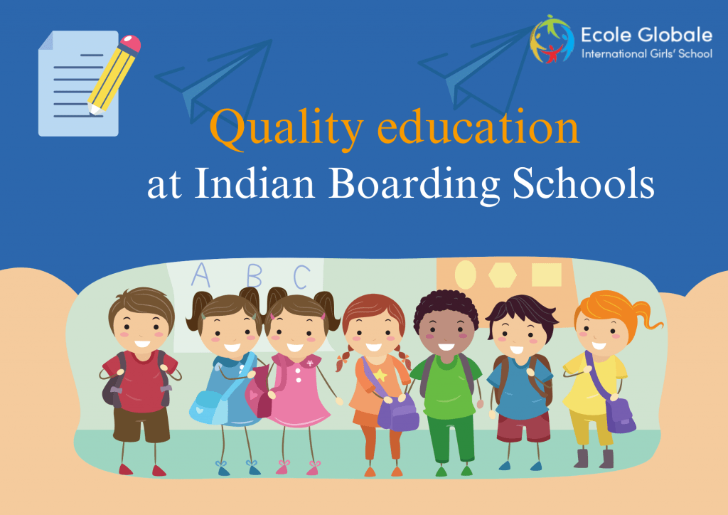 Quality education at Indian Boarding Schools