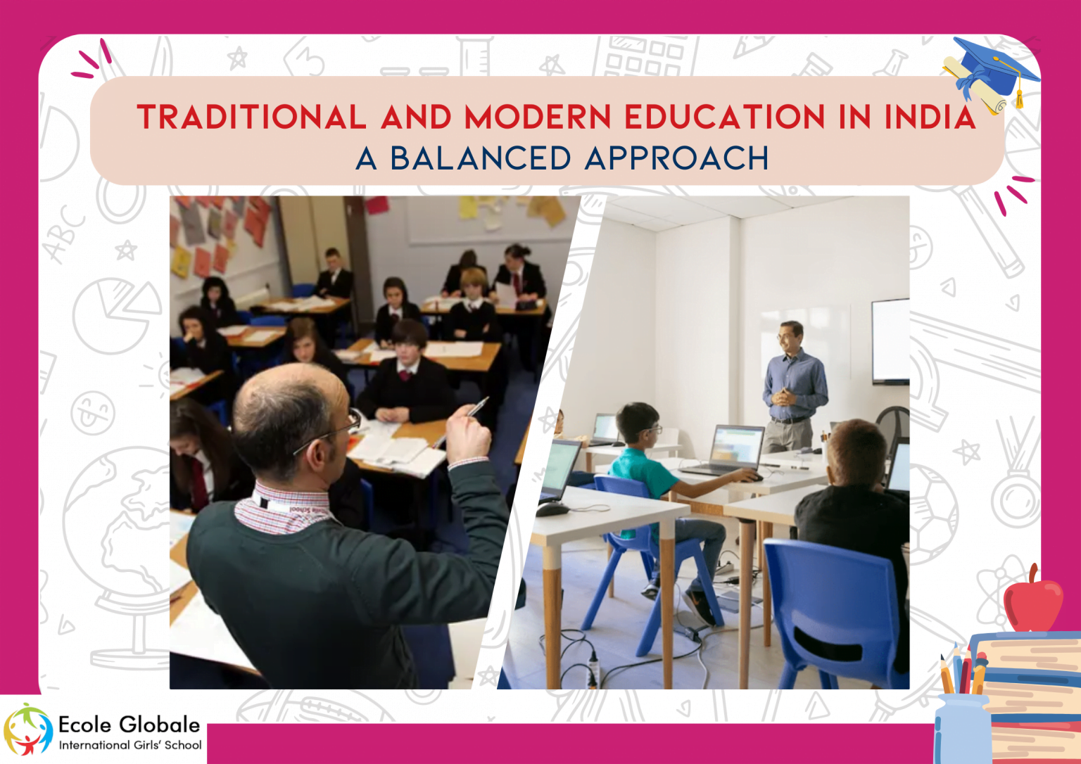 Traditional And Modern Education in India : Finding Balance