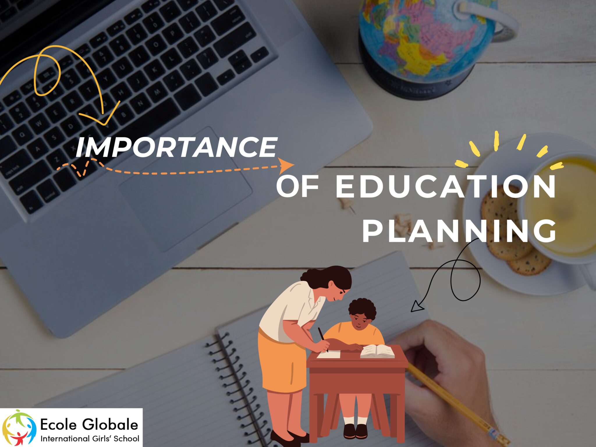 Importance of education planning | Ecole Blog