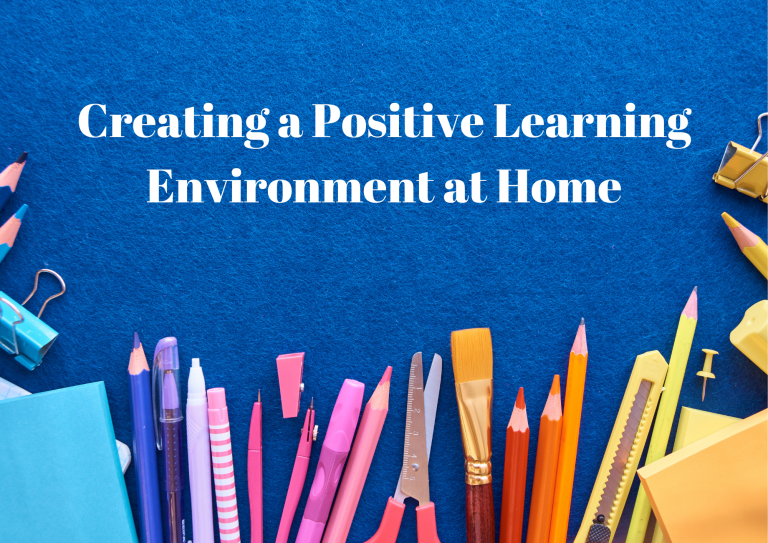 Home Harmony: Building a Positive Learning Environment