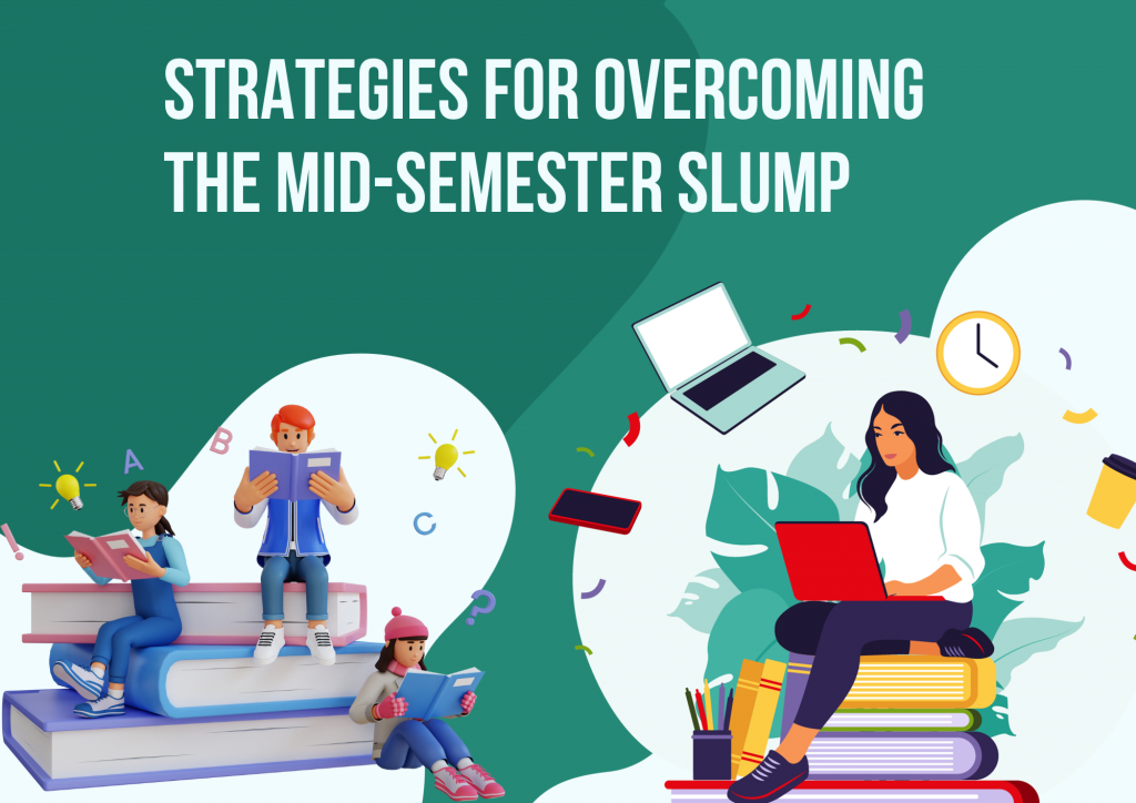 Conquer Mid-Semester Slump: Boost Motivation Now