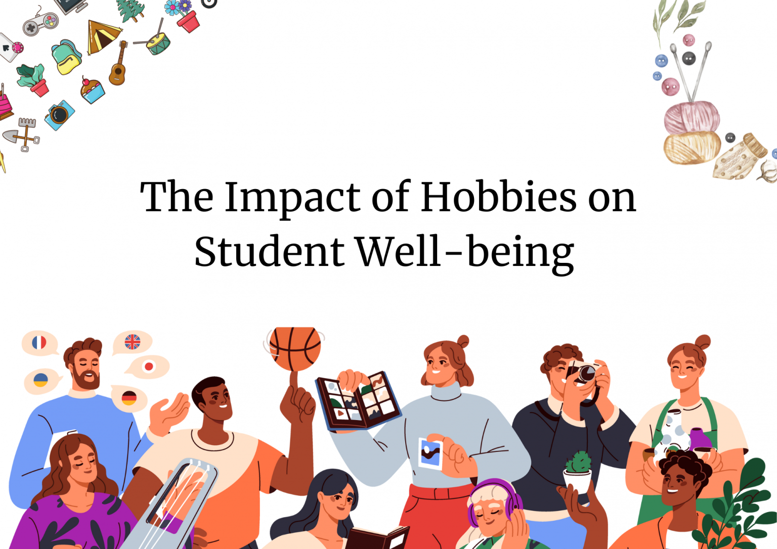 Student Well-being Soars: The Productivity Boost of Hobbies