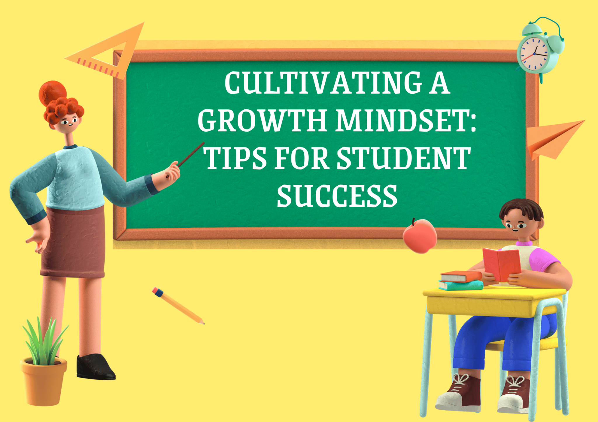Cultivating a Growth Mindset | Tips for Student Success