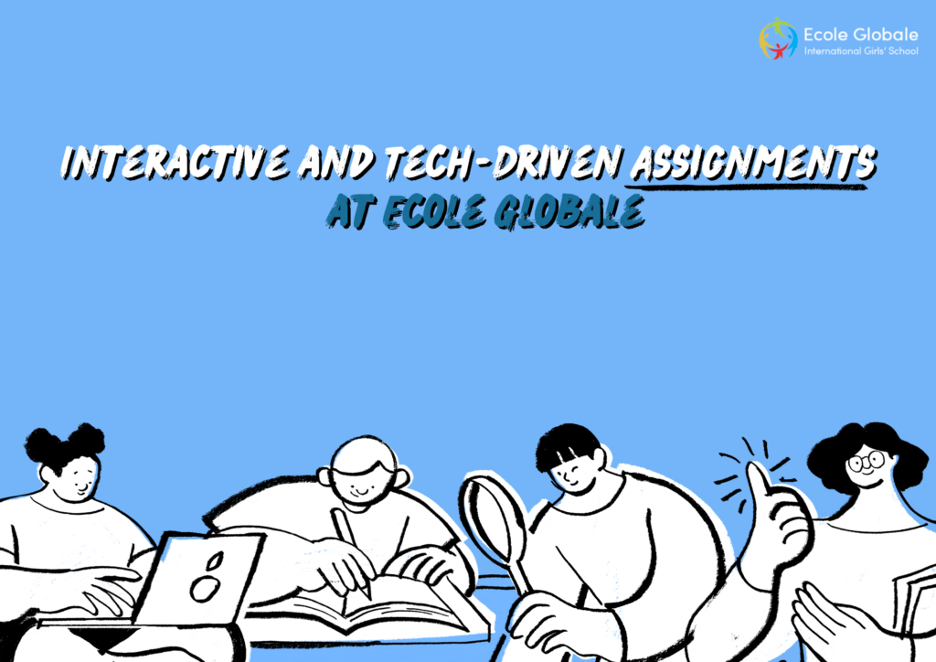 Interactive and Tech-Driven Assignments at Ecole Globale