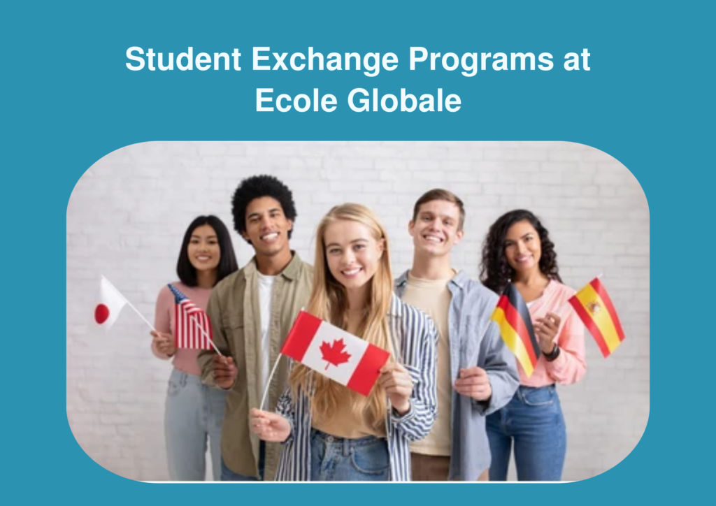 Student Exchange Programs at Ecole Globale