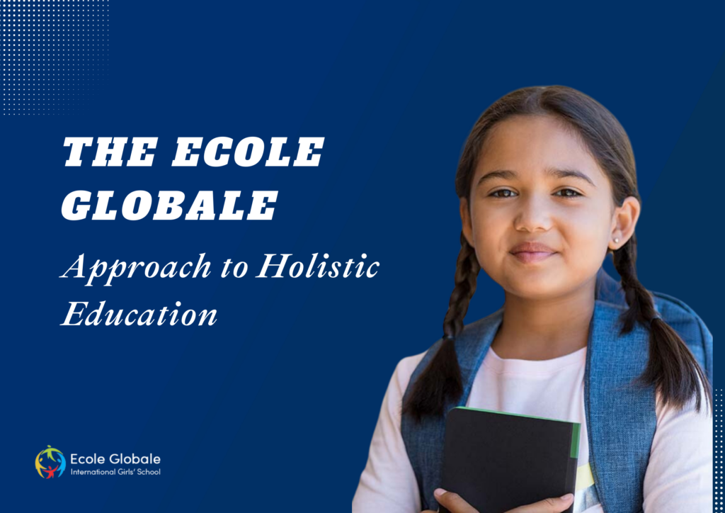 The Ecole Globale Approach to Holistic Education