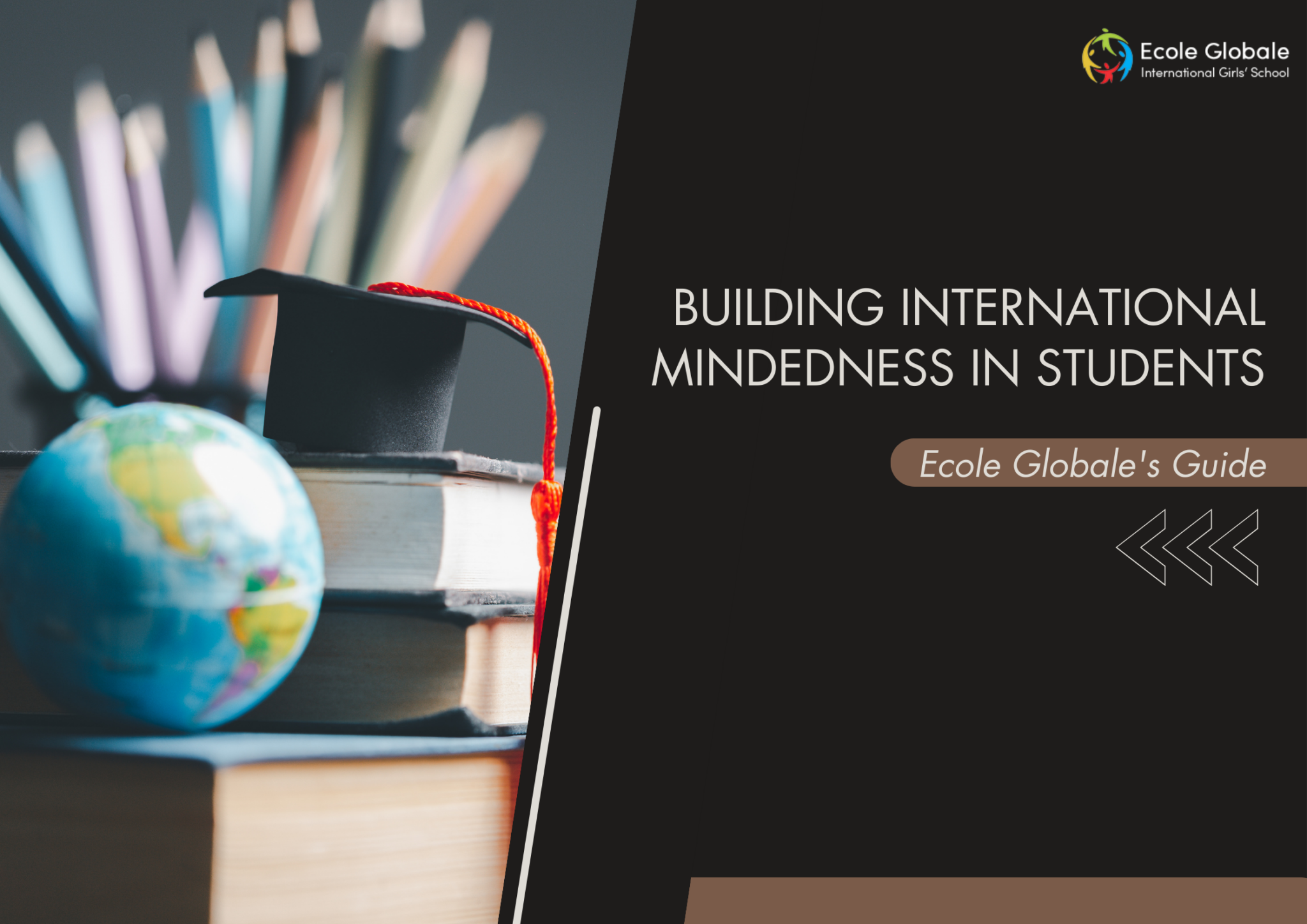 Building International Mindedness in Students: Ecole Globale