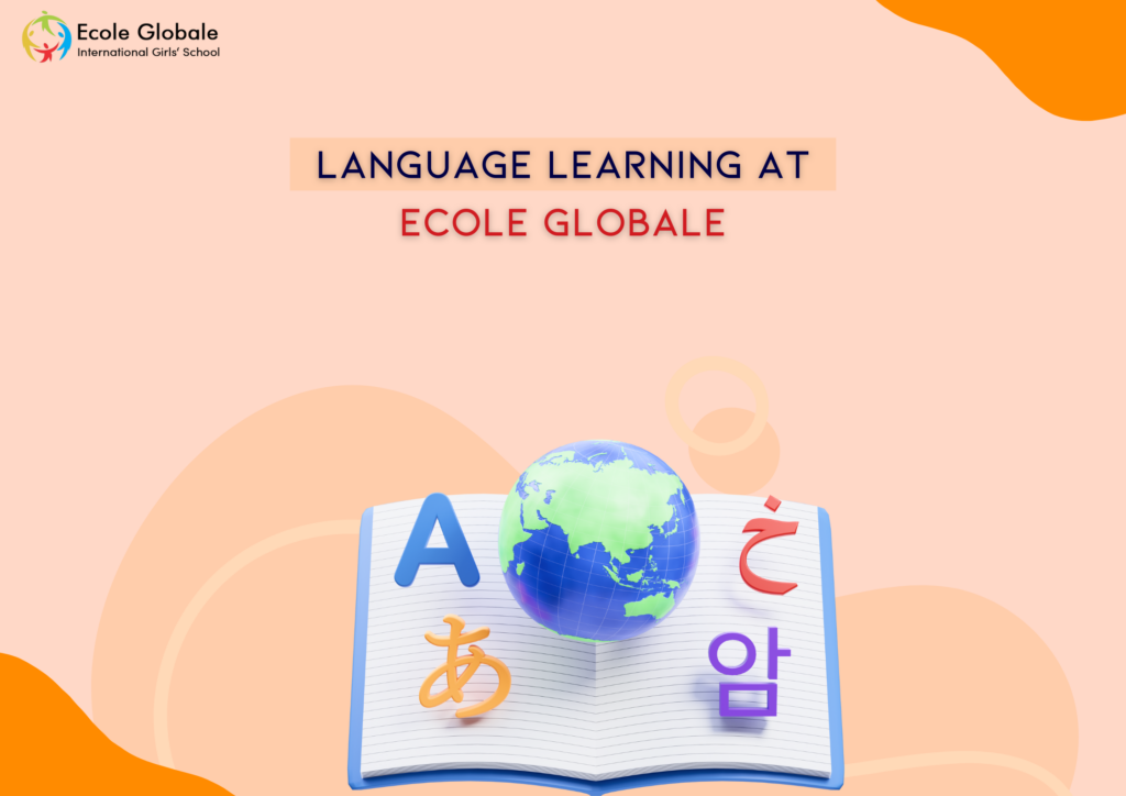 Learning Language At Ecole Globale