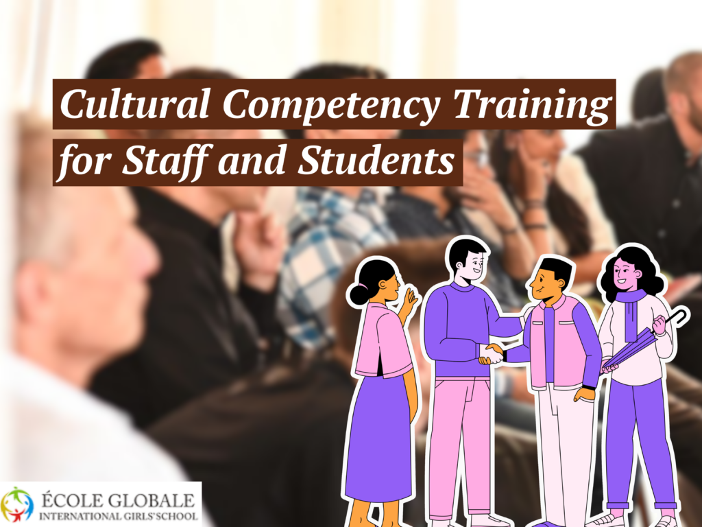Cultural Competency Training for Staff and Student in School