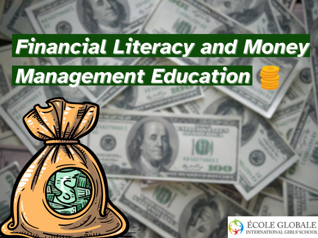 Financial Literacy and Money Management Education in Schools