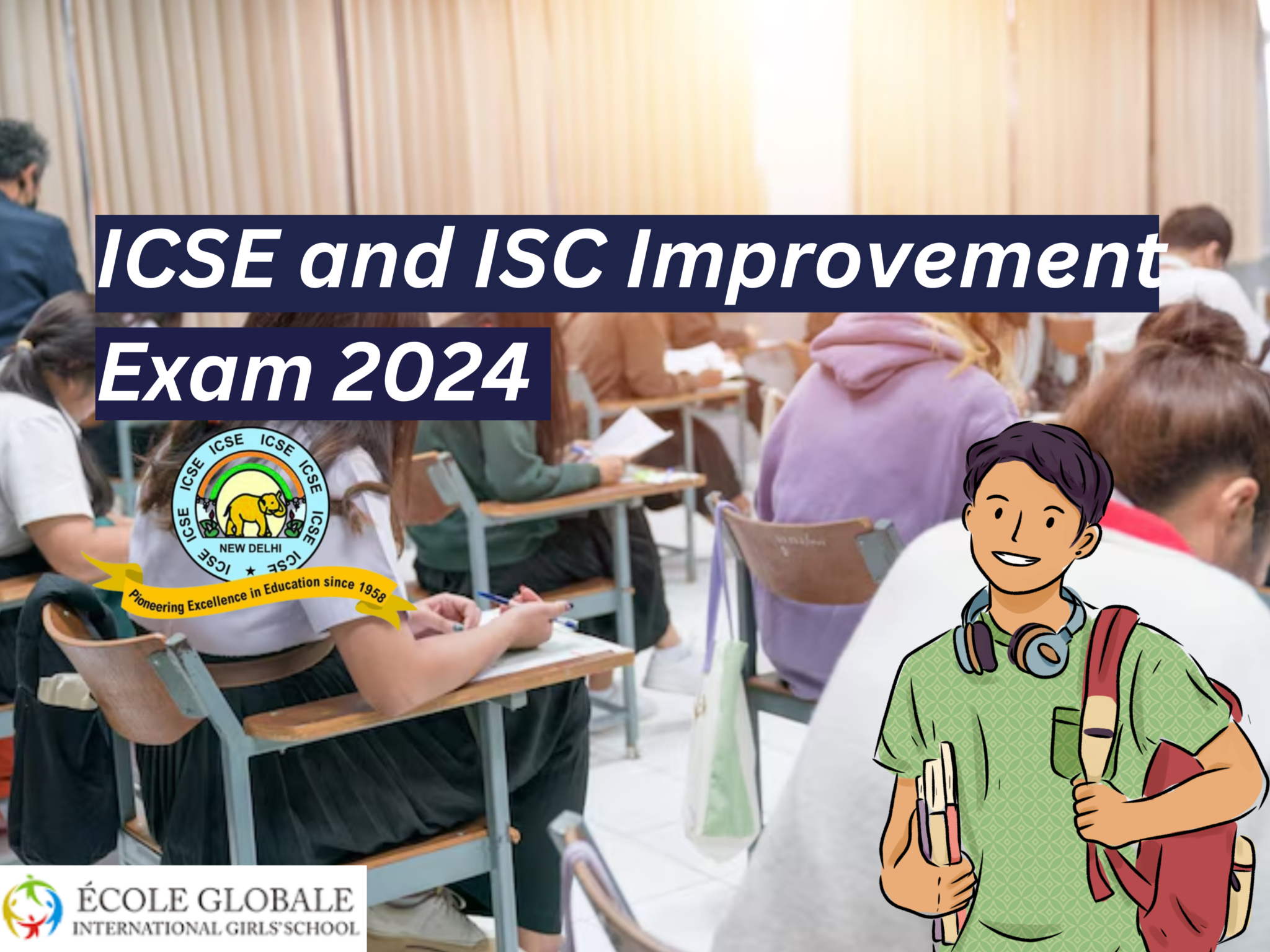 ICSE and ISC Improvement Exam 2024