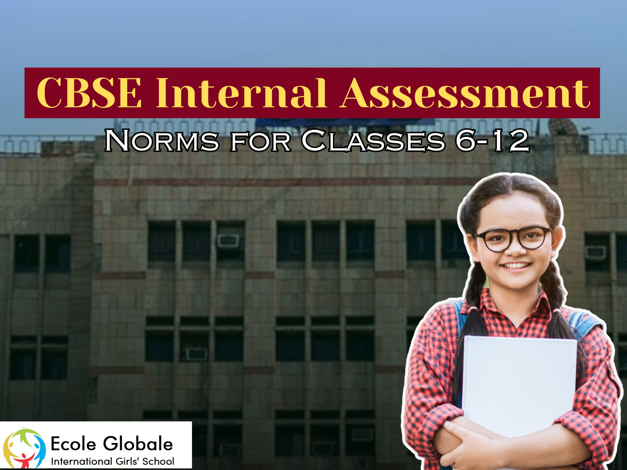 CBSE Internal Assessment Norms for Classes 6-12