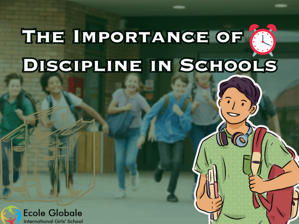 The Importance of Discipline in Schools: Shaping Future