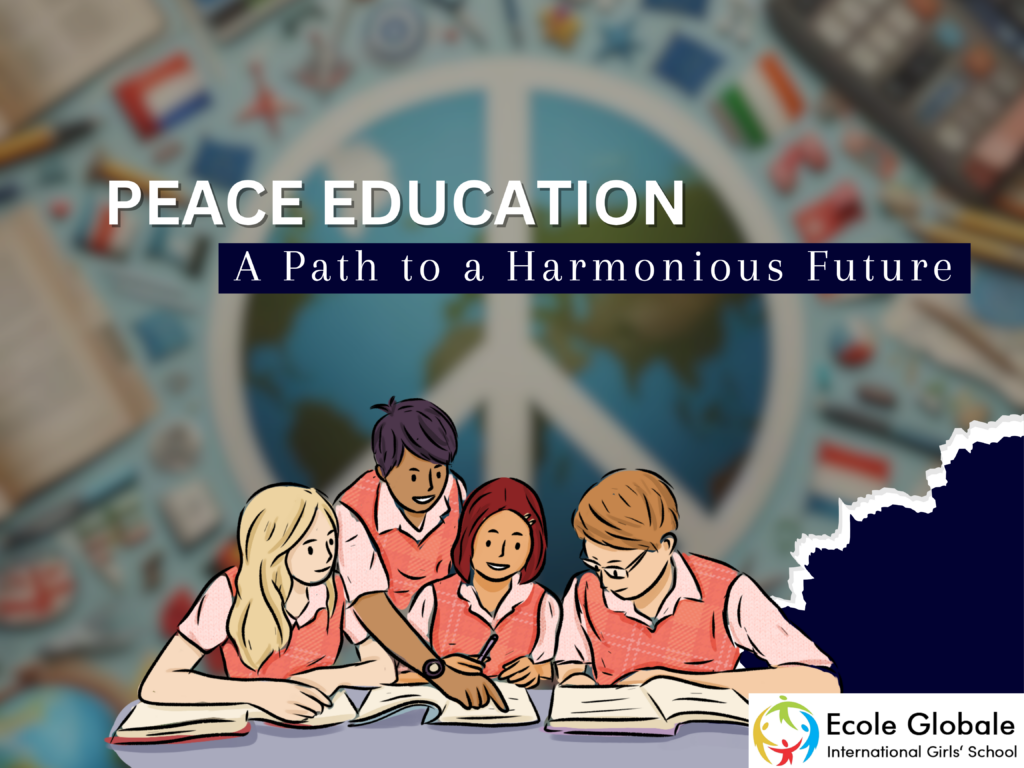 Peace Education: A Path to a Harmonious Future
