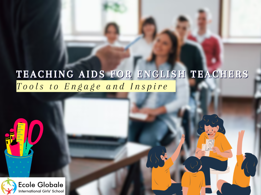 Teaching Aids for English Teachers: Tool to engage & inspire