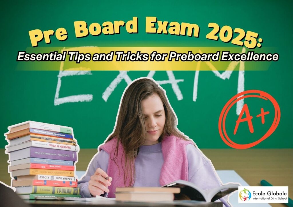 Pre Board Exam 2025: Essential Tips and Tricks