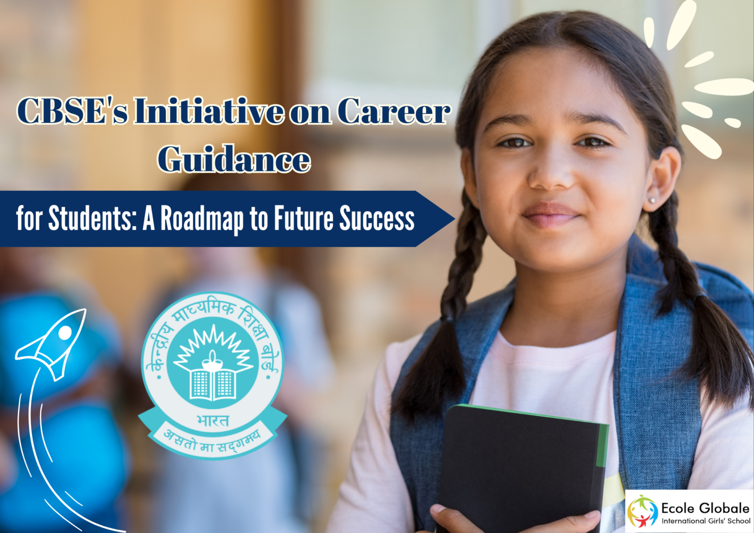 CBSE's Initiative on Career Guidance for Students: A Roadmap