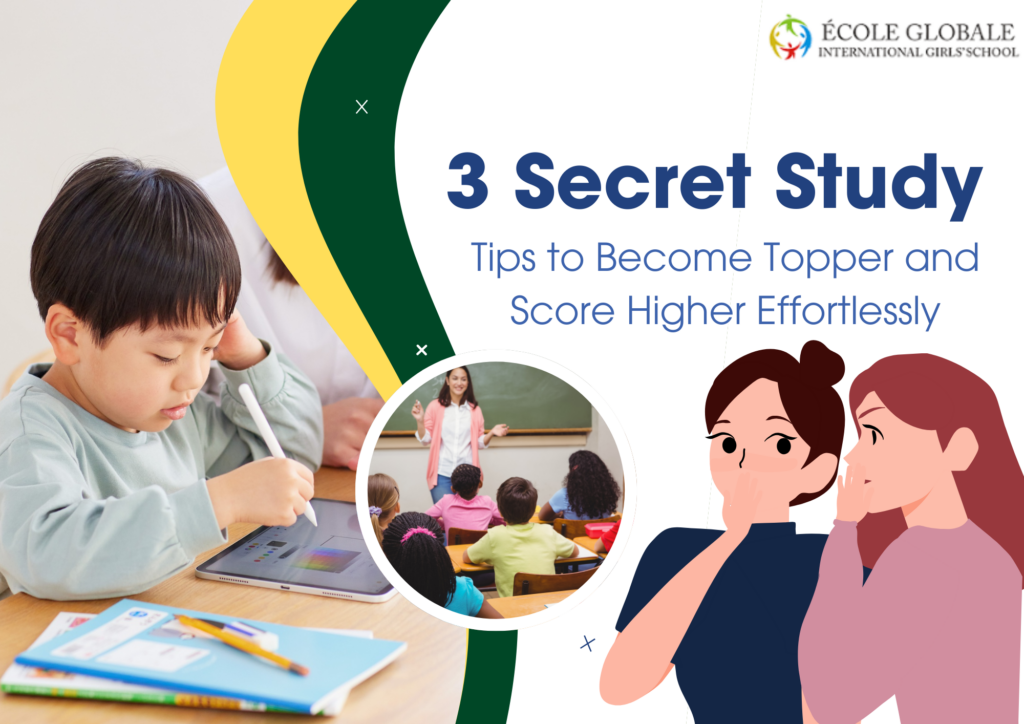3 Secret Study Tips to Become Topper and Score Effortlessly